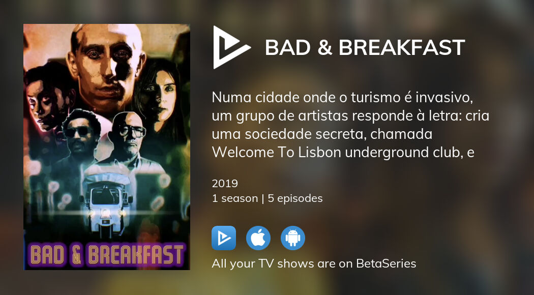 Watch Bad & Breakfast streaming