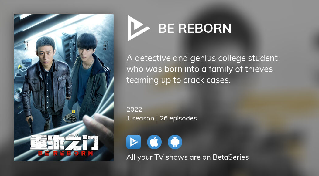 Watch Be Reborn streaming