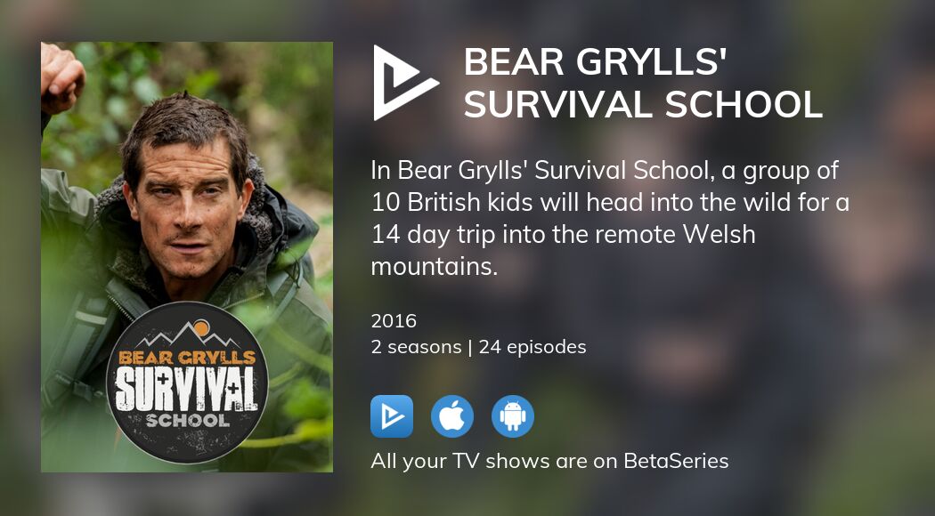 Watch Bear Grylls' Survival School streaming