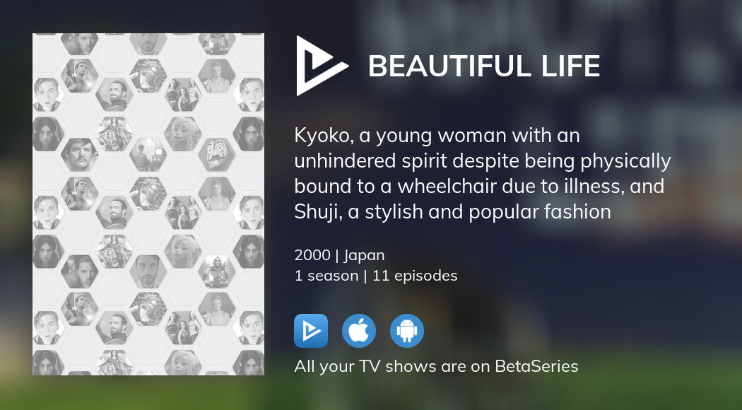 Watch Beautiful Life streaming