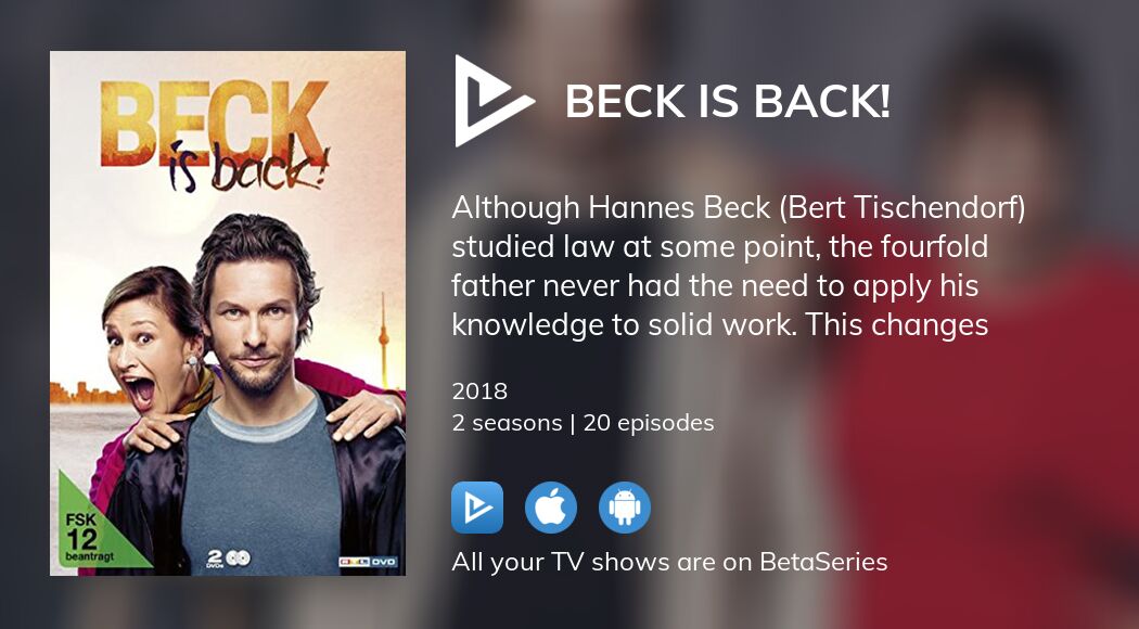 Watch Beck is back! streaming