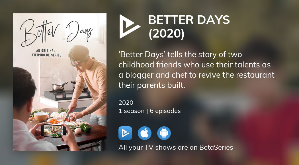 Watch Better Days (2020) streaming
