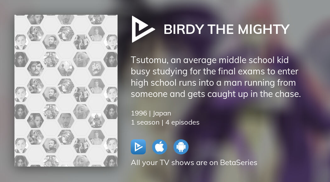 Watch Birdy the Mighty streaming