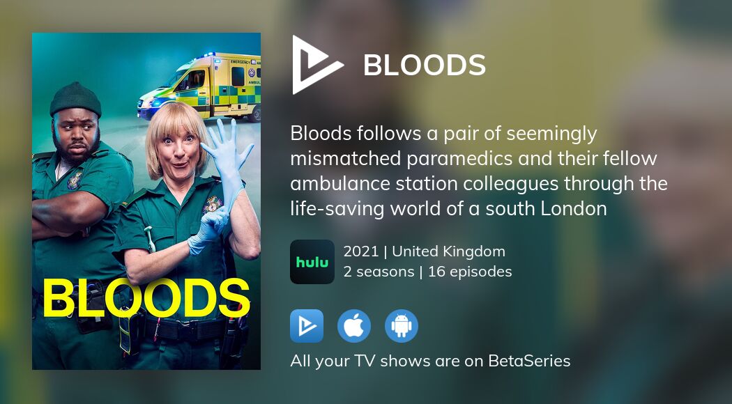 Where to watch Bloods TV series streaming online? | BetaSeries.com