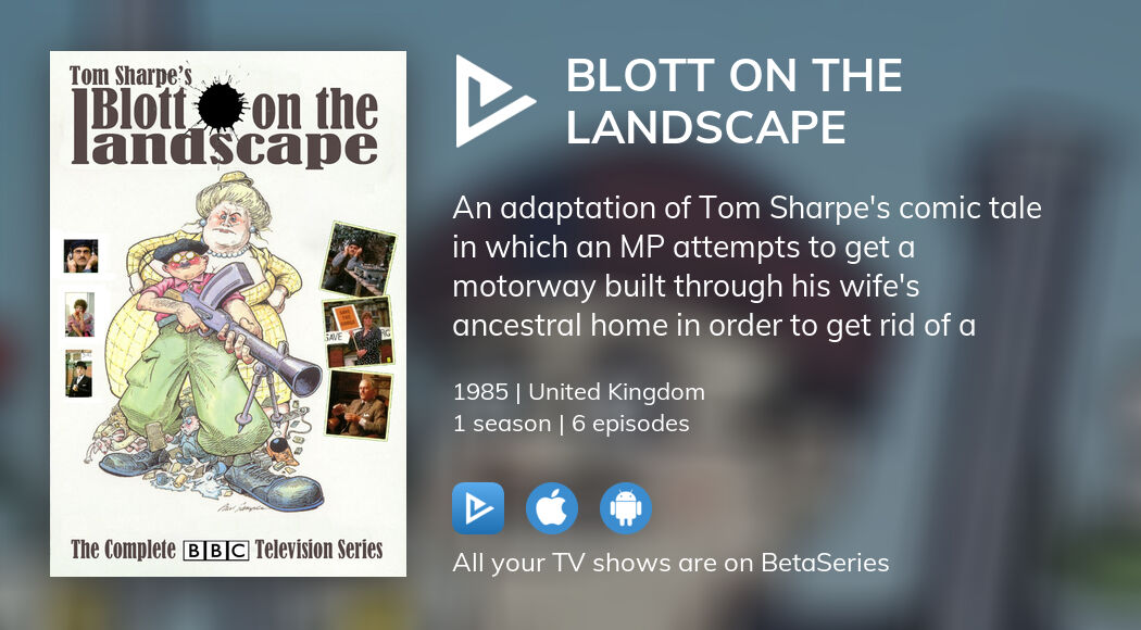 Watch Blott on the Landscape streaming