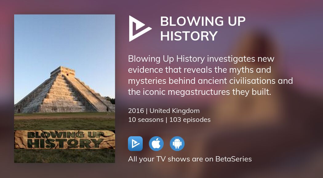 Watch Blowing Up History streaming