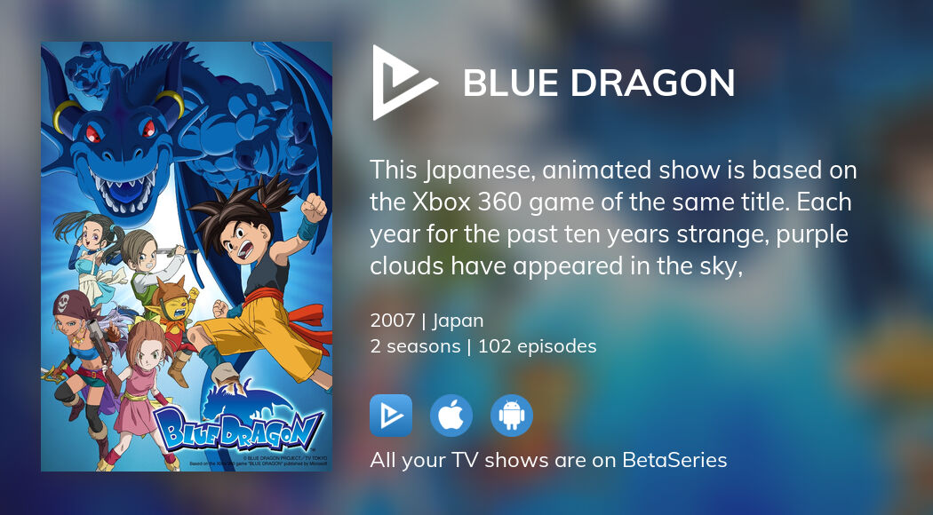 Watch Blue Dragon streaming