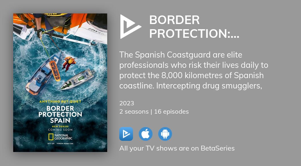 Watch Border Protection: Spain streaming