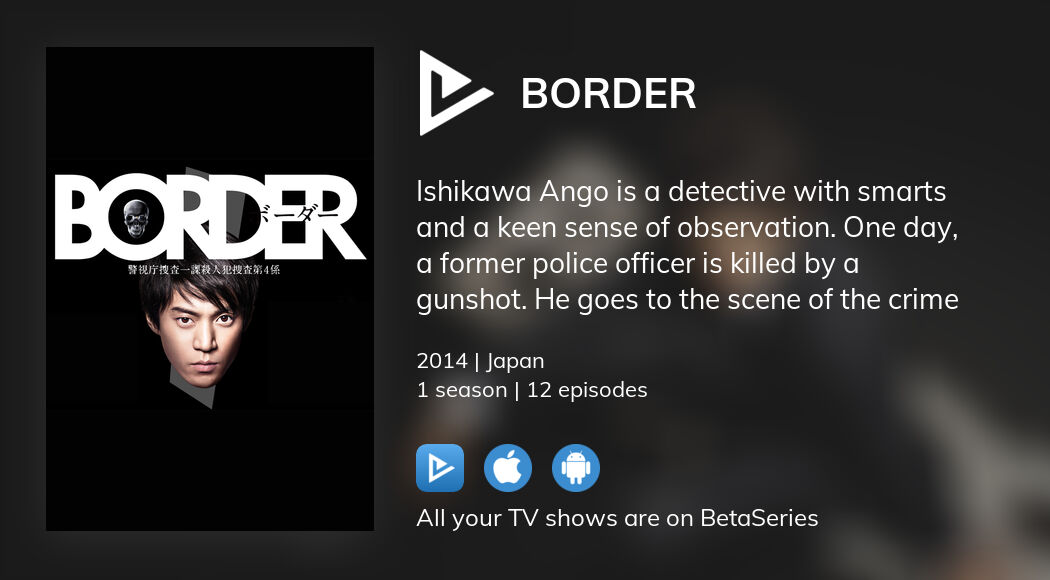 Watch BORDER streaming