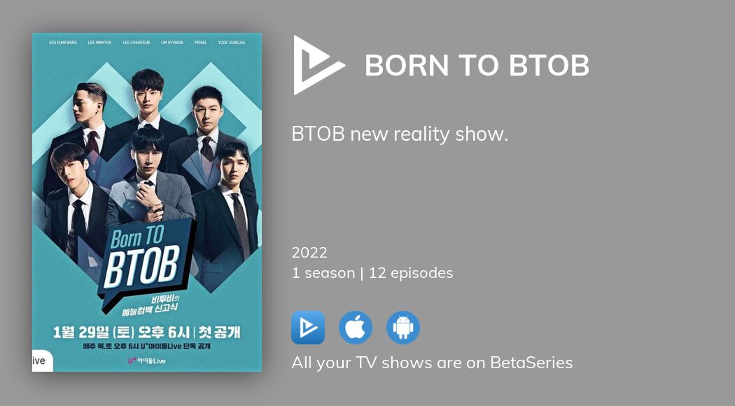 Watch Born TO BTOB streaming