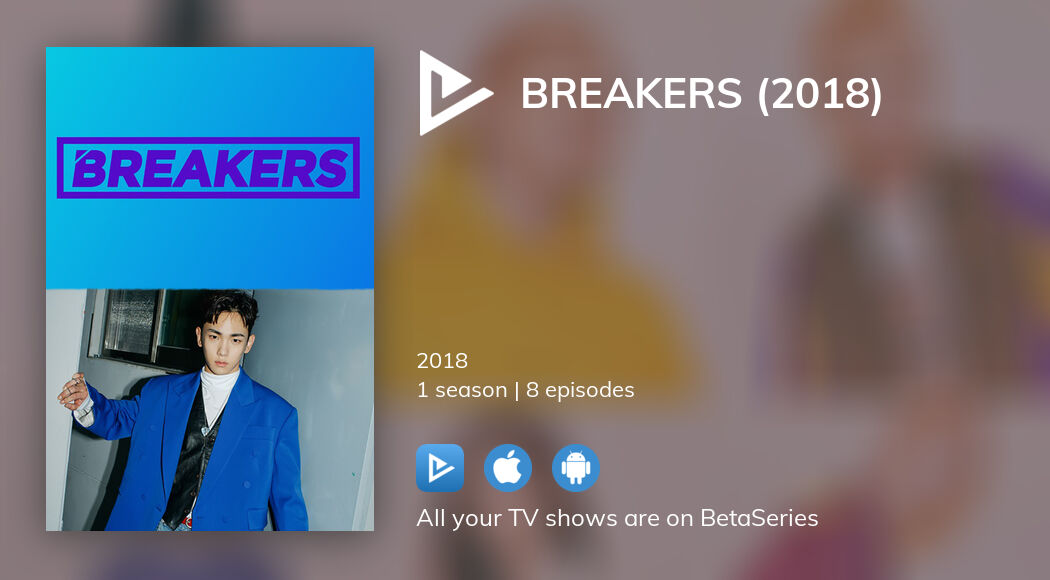 Watch Breakers (2018) streaming