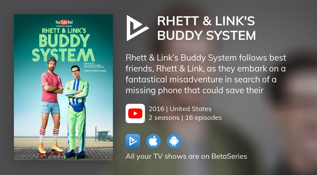 Watch Rhett & Link's Buddy System streaming