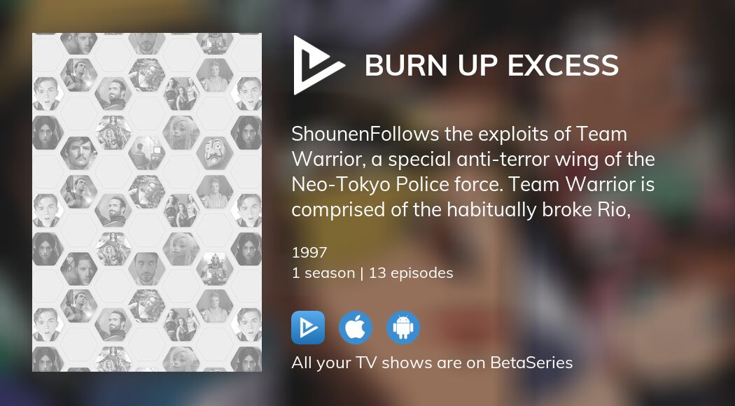 Watch Burn Up Excess streaming