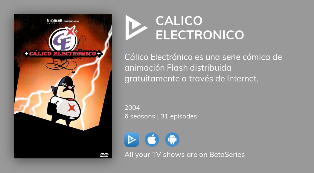 Watch Cálico Electrónico streaming