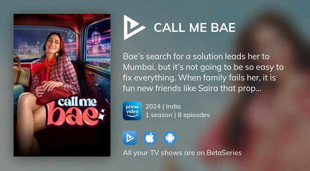 Watch Call Me Bae streaming