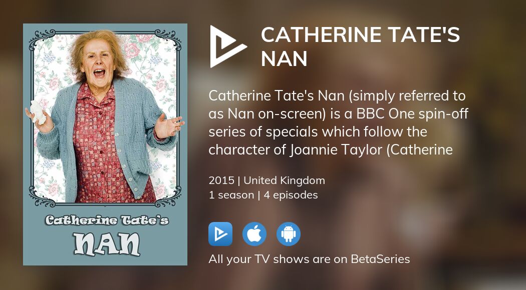 Watch Catherine Tate's Nan streaming
