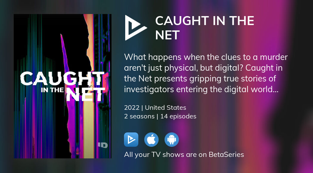 Watch Caught in the Net streaming