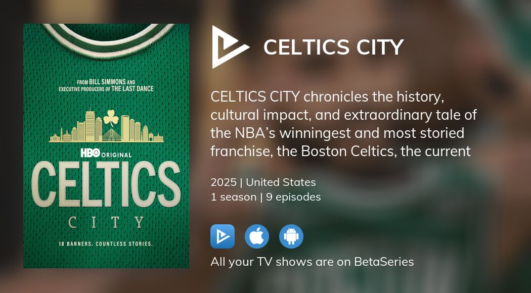 Watch Celtics City streaming