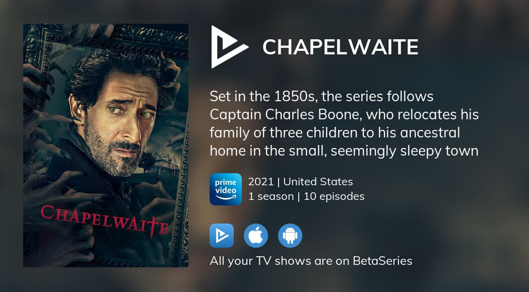 Watch Chapelwaite streaming