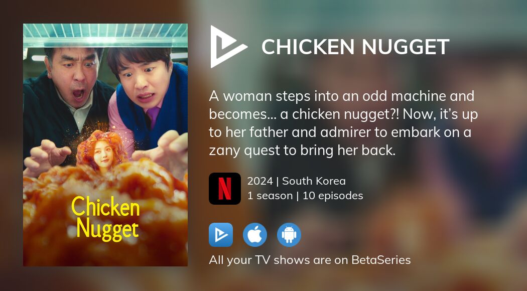 Watch Chicken Nugget streaming