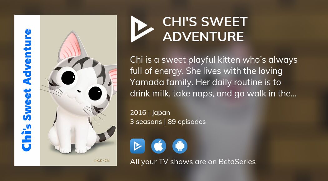 Watch Chi's Sweet Adventure streaming