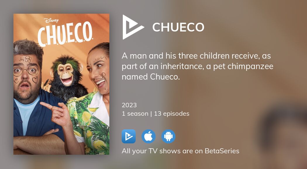 Watch Chueco streaming