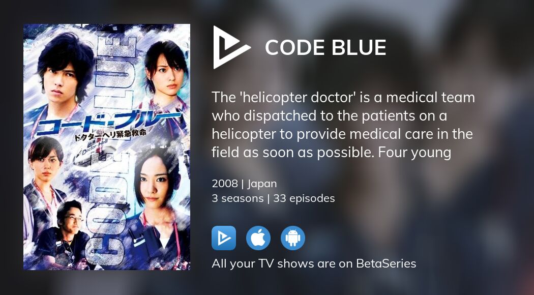 Watch Code Blue streaming