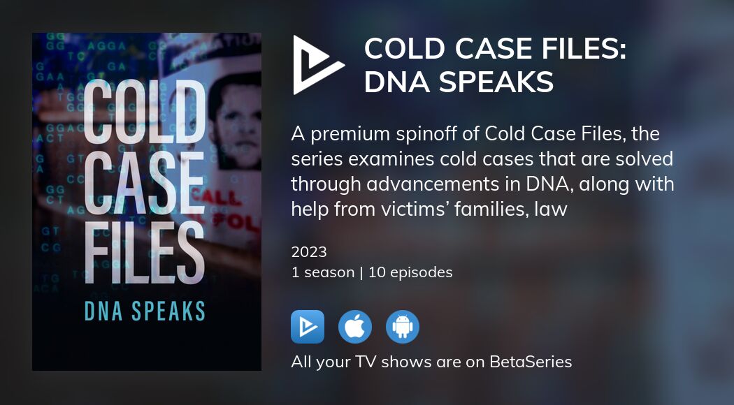 Video: Watch Cold Case Files: DNA Speaks in full legal stream