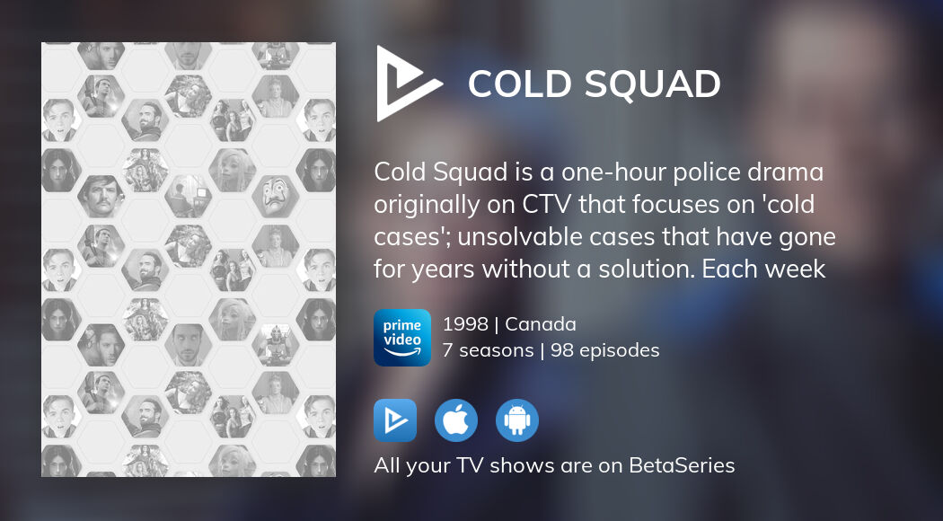 Watch Cold Squad streaming