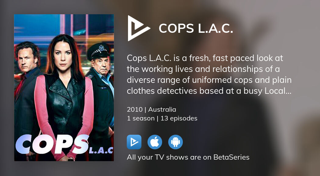 Watch Cops L.A.C. streaming