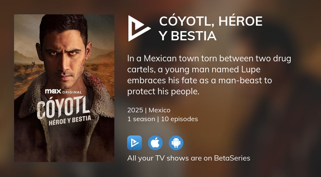 Watch Cóyotl, Héroe y Bestia streaming