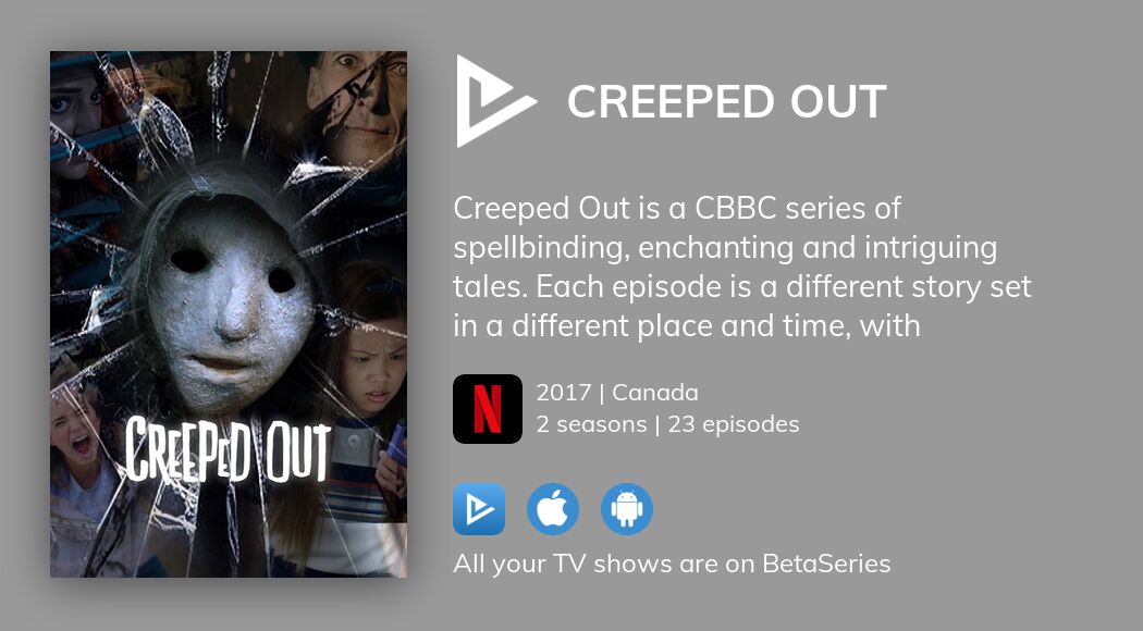 Watch Creeped Out streaming