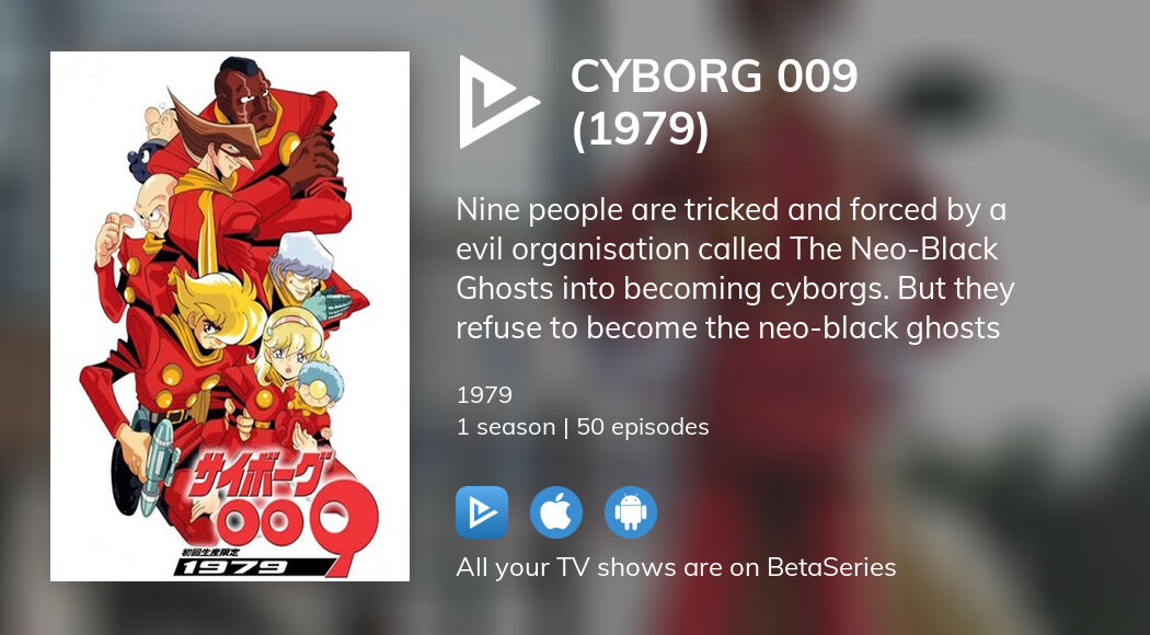 Watch Cyborg 009 (1979) streaming