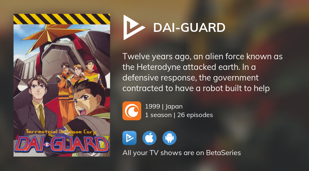 Watch Dai-Guard: Terrestrial Defense Corp. streaming
