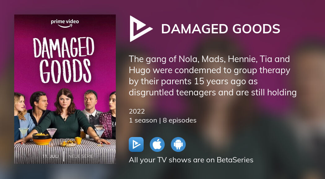 Watch Damaged Goods streaming