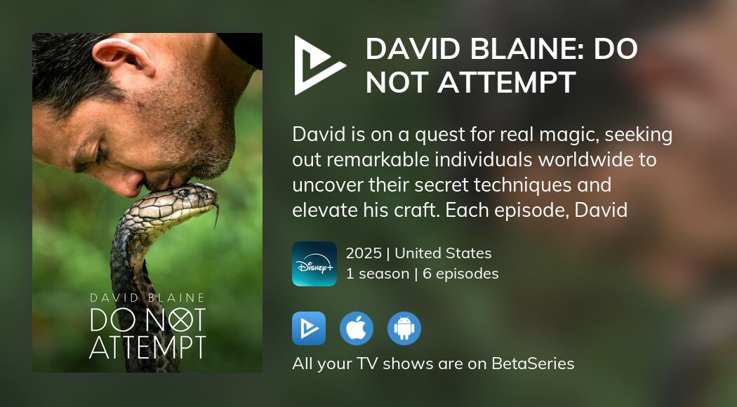 Watch David Blaine: Do Not Attempt streaming