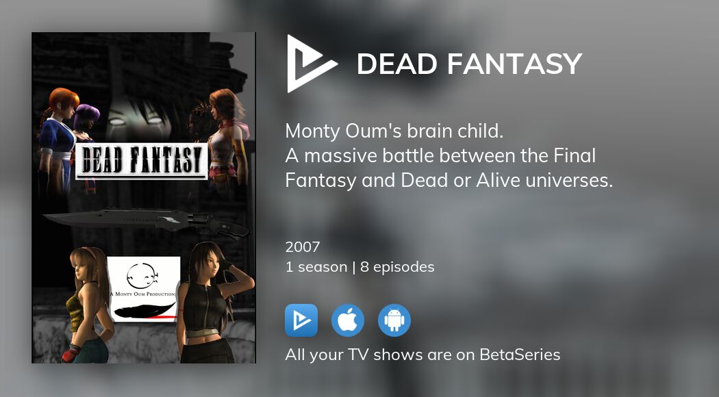 Watch Dead Fantasy streaming