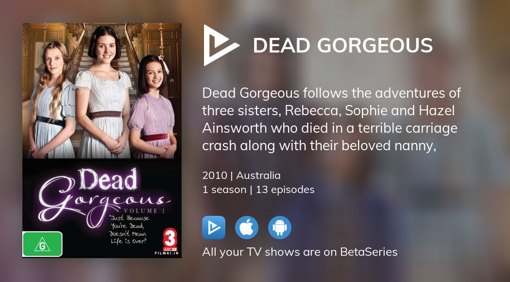 Watch Dead Gorgeous streaming