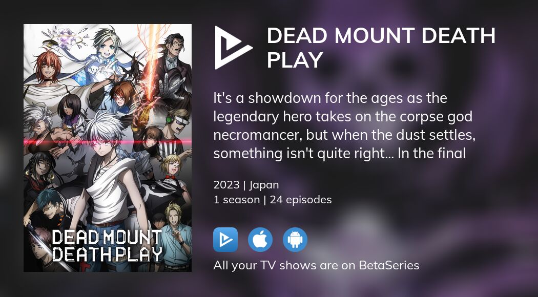 Watch Dead Mount Death Play streaming