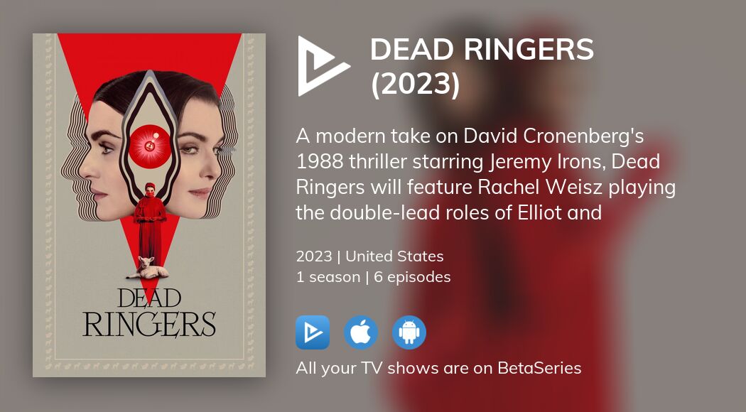 Watch Dead Ringers (2023) streaming