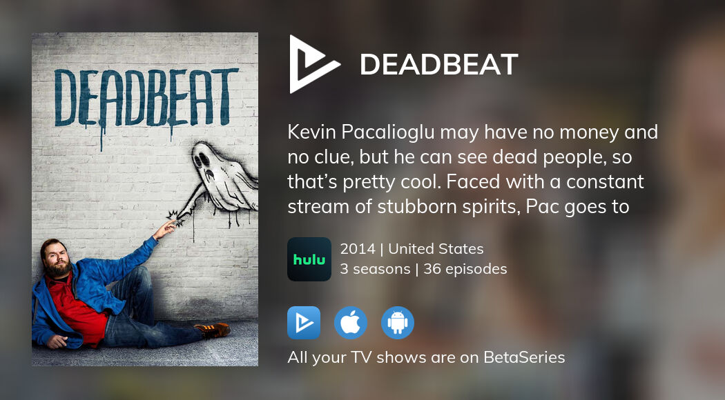 Watch Deadbeat streaming