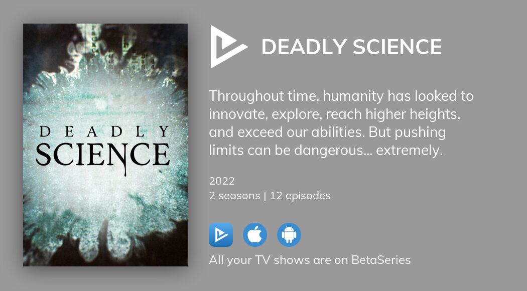 Watch Deadly Science streaming