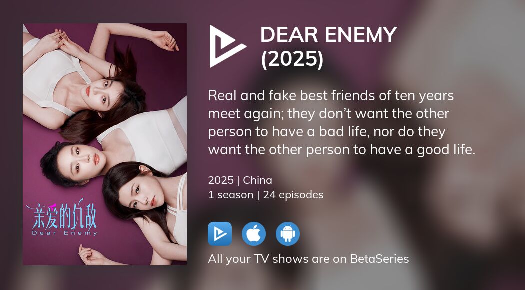 Watch Dear Enemy (2025) streaming