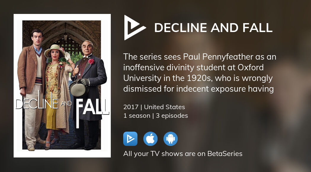 Watch Decline and Fall streaming