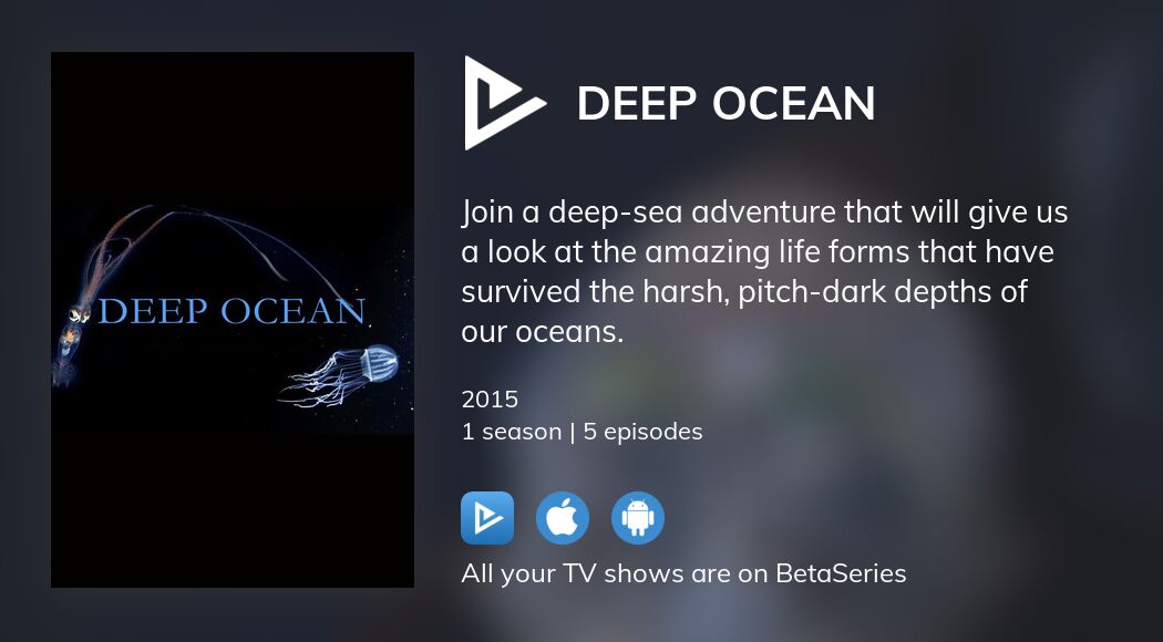 Watch Deep Ocean streaming