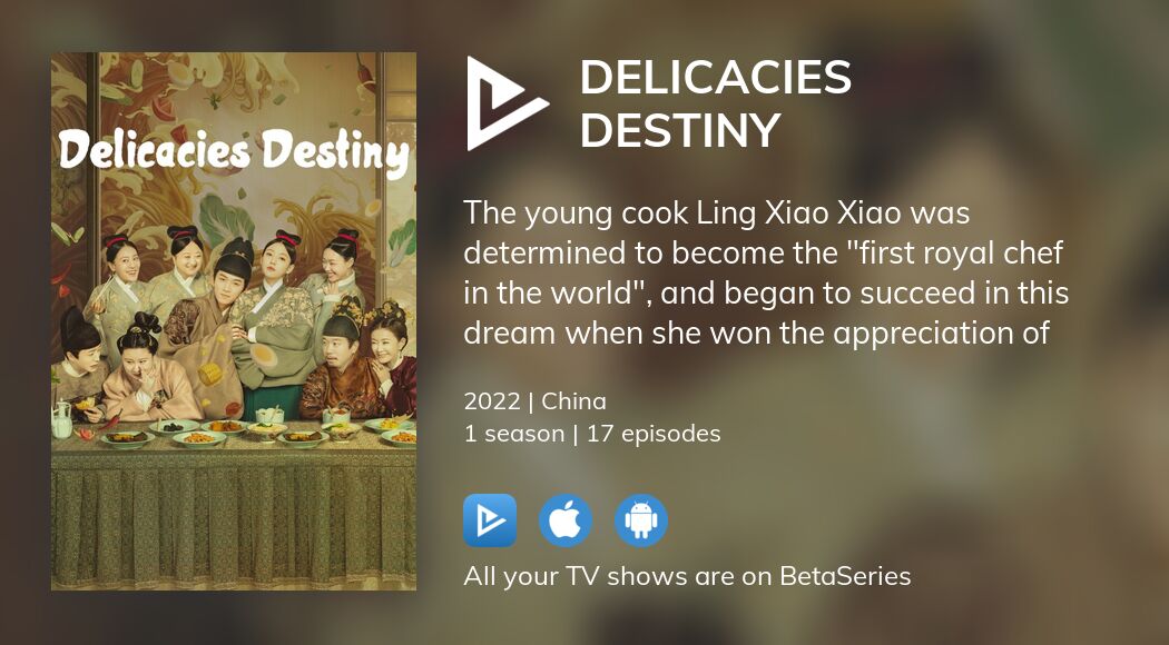 Watch Delicacies Destiny streaming