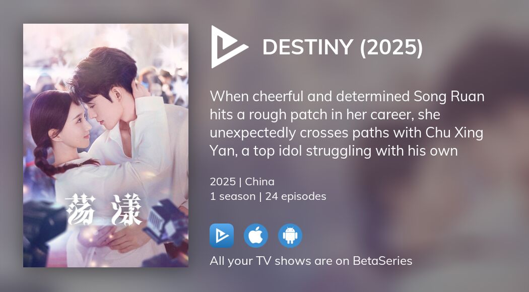 Watch Destiny (2025) streaming