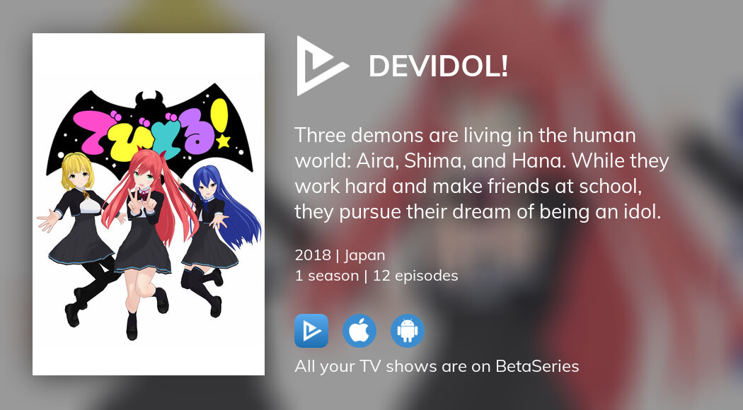 Watch Devidol! streaming