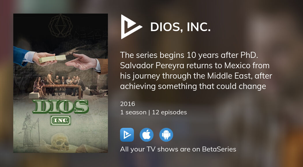 Watch Dios, Inc. streaming