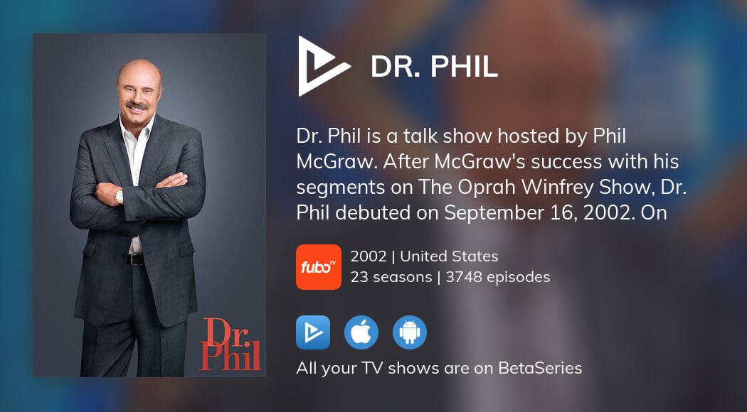 Watch Dr. Phil streaming